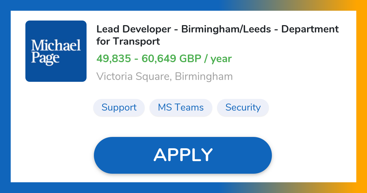Lead Developer Birminghamleeds Department For Transport Job In Birmingham Michael Page 